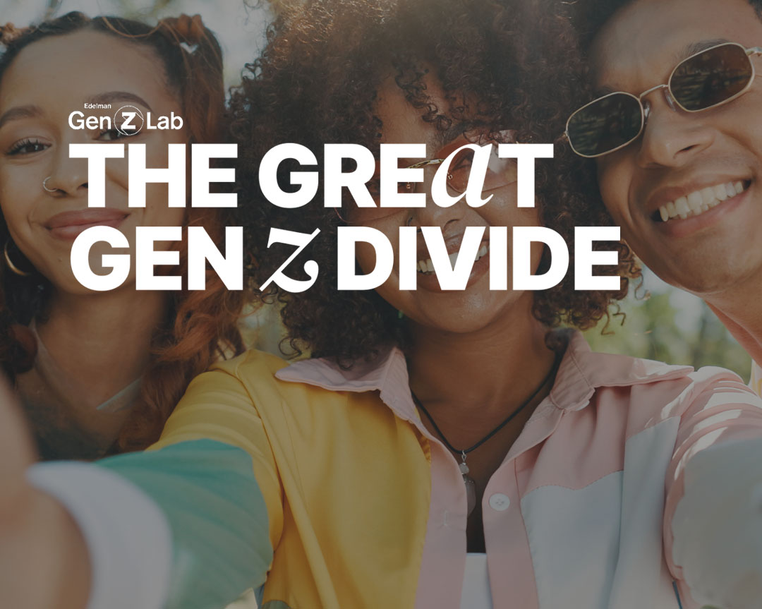 The Great Gen Z Divide | Edelman